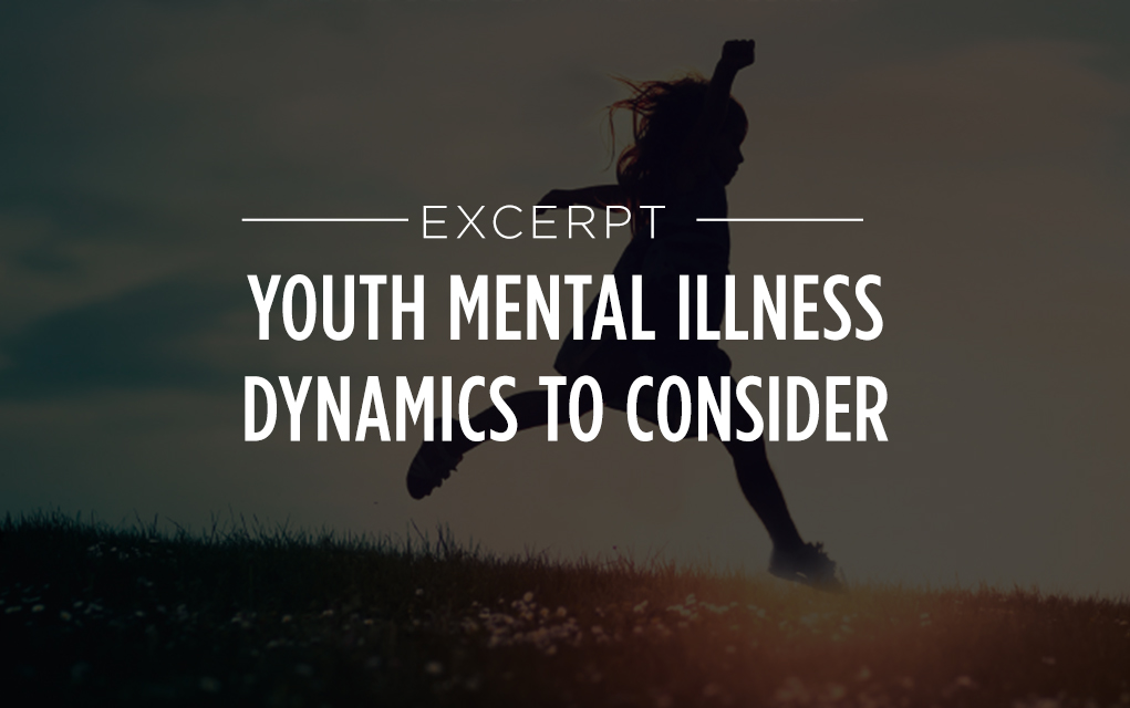 Youth Mental Illness Dynamics to Consider - outreachmagazine.com