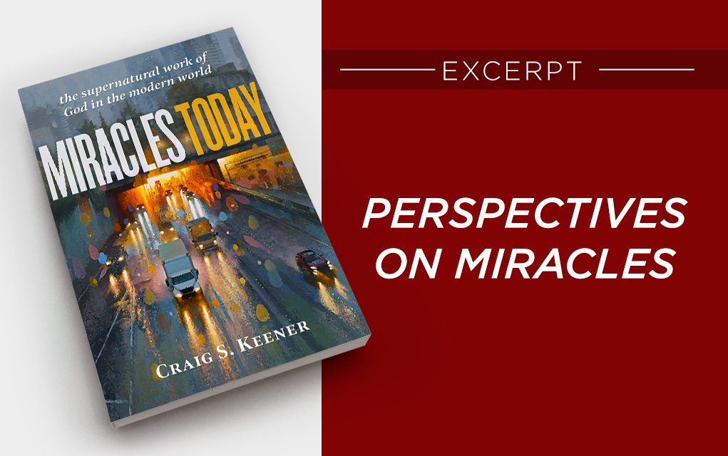 Perspectives on Miracles - outreachmagazine.com