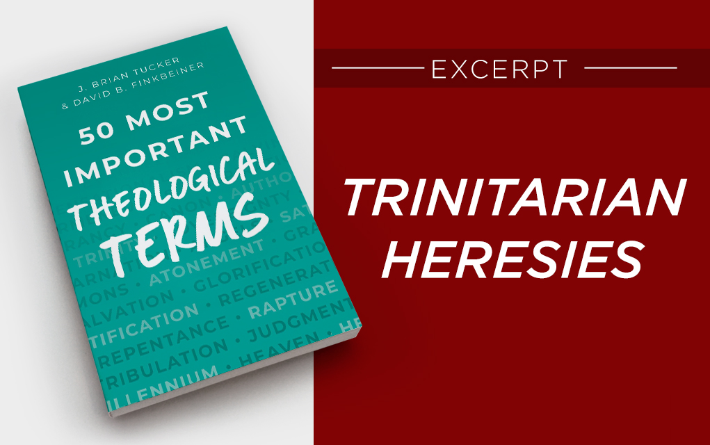 Trinitarian Heresies - outreachmagazine.com