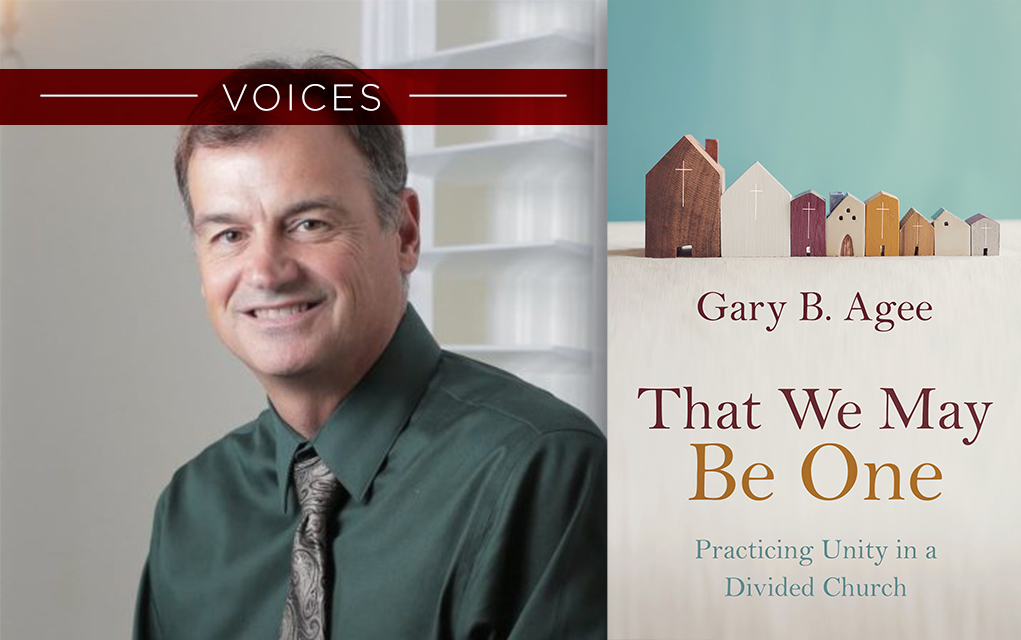 Gary Agee: That We May Be One - outreachmagazine.com