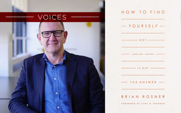 Brian Rosner: How to Find Yourself - OutreachMagazine.com
