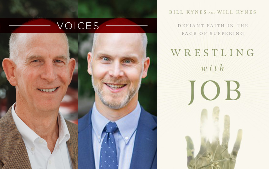 Bill Kynes and Will Kynes: Wrestling With Job - OutreachMagazine.com